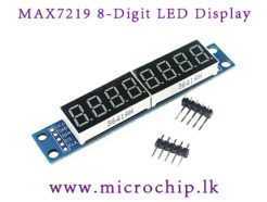 MAX7219 8 Digit Seven Segment Module – Microchip.lk